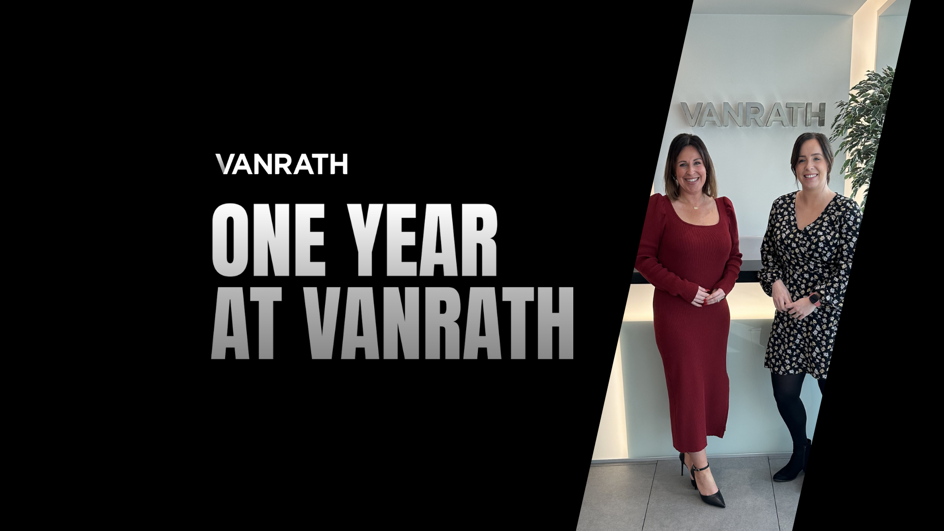 VANRATH|"Best job ever!" - One Year At VANRATH · VANRATH